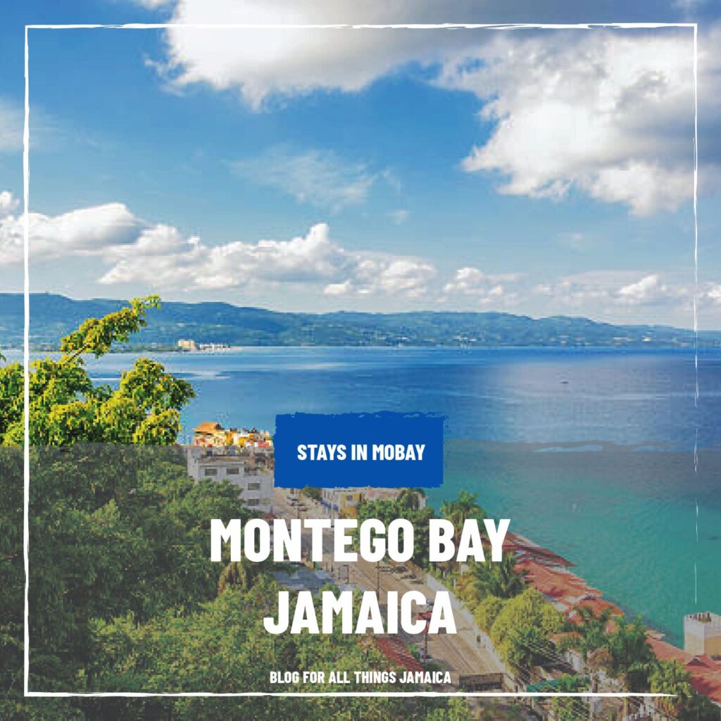 Montego Bay Jamaica - Blog For All Things Jamaica