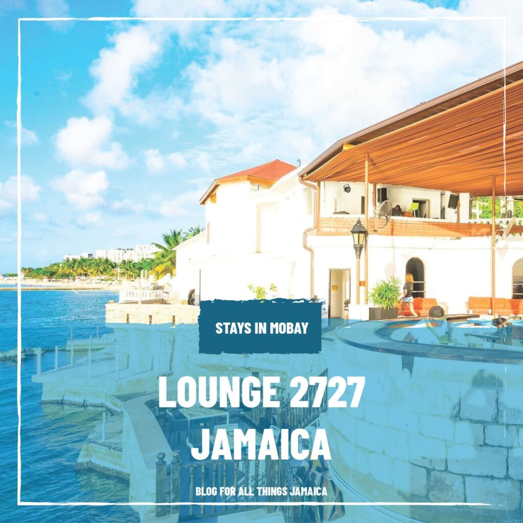 Lounge 2727 - Blog For All Things Jamaica